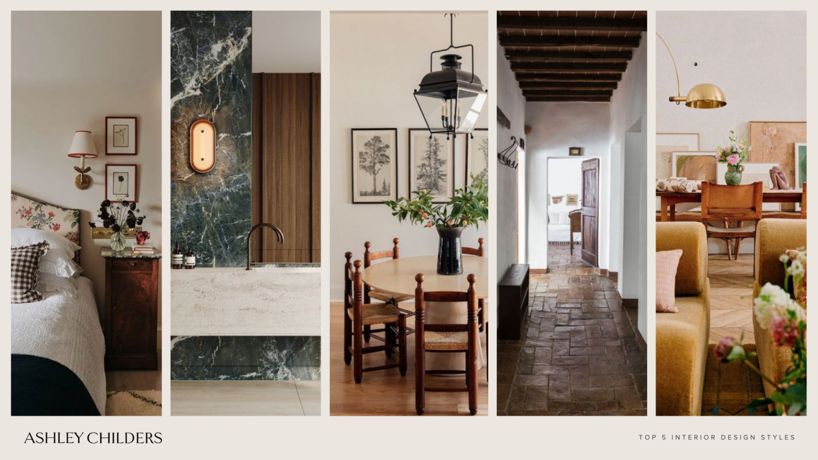 Interior Design Styles - Ashley Childers